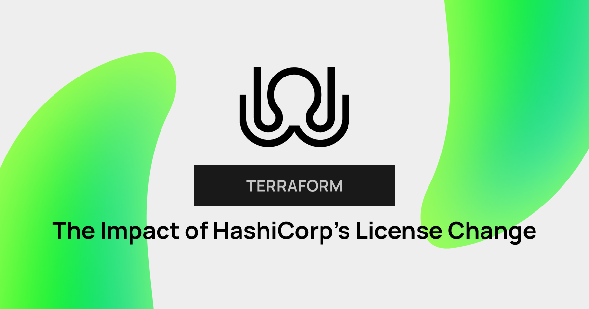 The Impact of HashiCorp's License Change on Terraform Users and Providers: What You Need to Know ...